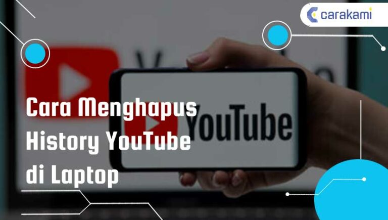 6 Cara Menghapus History YouTube di Laptop Tercepat dan Baru