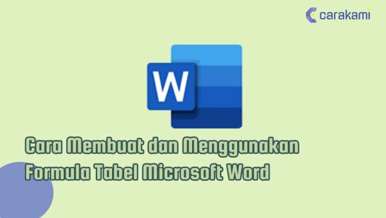 4 Cara Membuat dan Menggunakan Formula Tabel Microsoft Word
