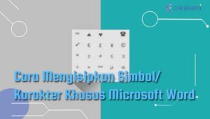 5 Cara Menyisipkan Simbol/ Karakter Khusus Microsoft Word Terbaru