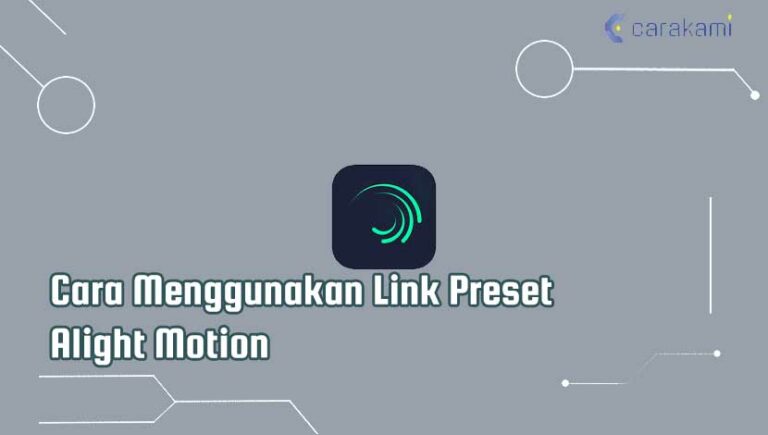 Cara Menggunakan Link Preset Alight Motion Terbaru