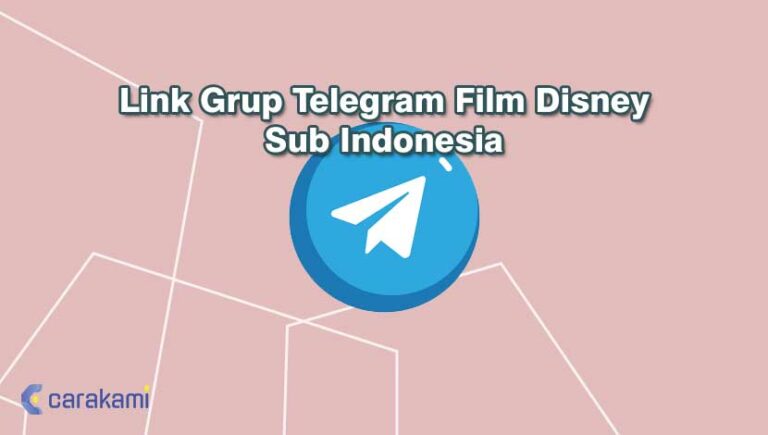20+ Link Grup Telegram Film Disney Sub Indonesia
