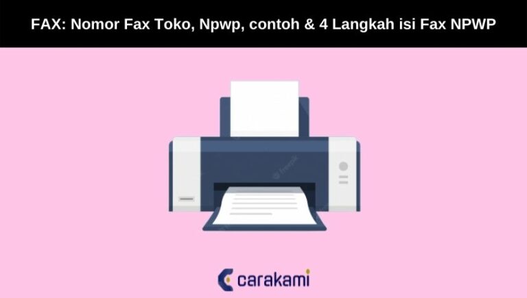 FAX: Nomor Fax Toko, Npwp, contoh & 4 Langkah isi Fax NPWP