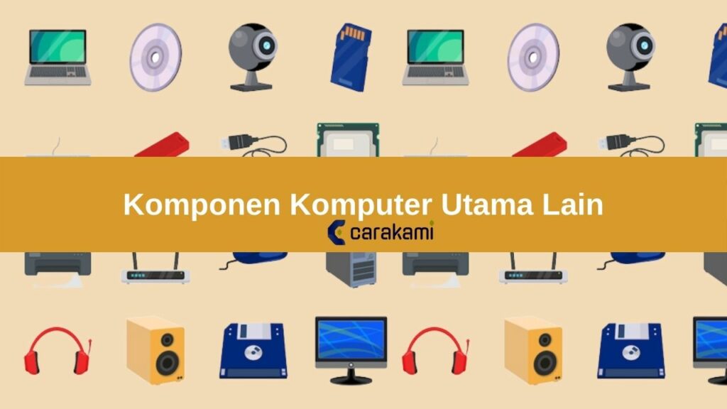 Komponen CPU Komputer dan 11 Fungsinya + Gambarnya Lengkap