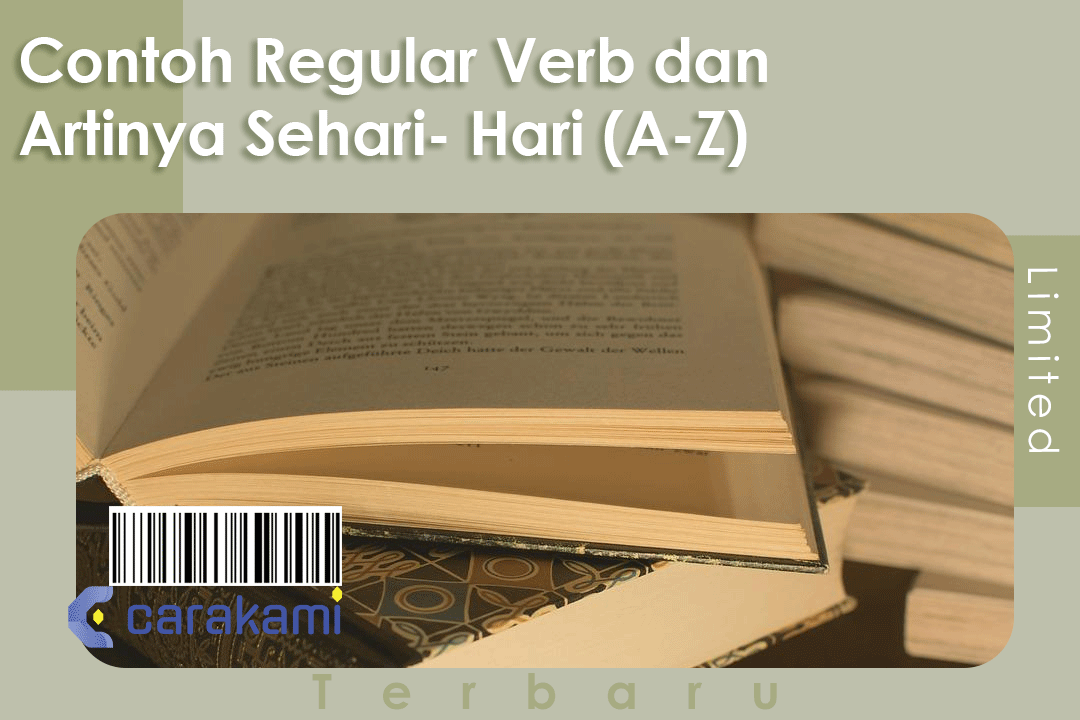 Contoh Regular Verb Dan Artinya Sehari Hari A Z Kata Kerja Beraturan Contoh Regular Verb Dan Artinya Sehari Hari A Z Kata Kerja Beraturan