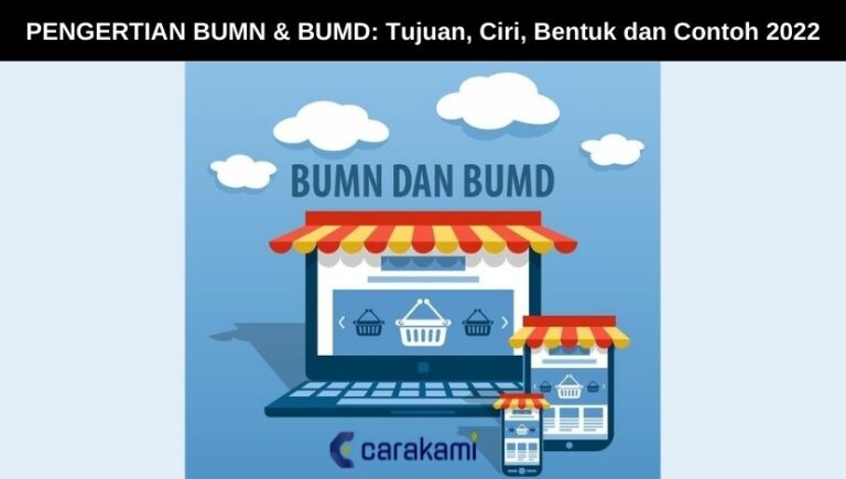 PENGERTIAN BUMN & BUMD: Tujuan, Ciri, Bentuk dan Contoh 2024 PENGERTIAN BUMN & BUMD: Tujuan, Ciri, Bentuk dan Contoh 2024