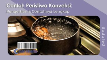 Contoh Peristiwa Konveksi: Pengertian & Contohnya Lengkap
