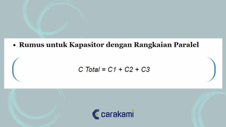 Kapasitor adalah: Cara Kerja, Rumus, Rangkaian, & 5 Jenisnya