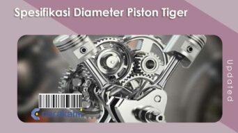 Spesifikasi Diameter Piston Tiger: STD & Oversize 0-200