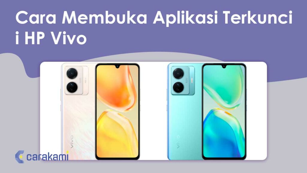 23 Cara Membuka Aplikasi Terkunci di HP Vivo Terbaru