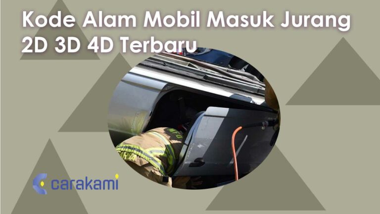 10+ Kode Alam Mobil Masuk Jurang 2D 3D 4D Terbaru