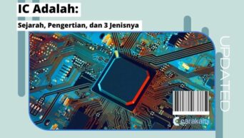IC Adalah: Sejarah, Pengertian, dan 3 Jenisnya