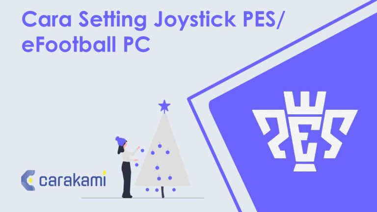 3 Cara Setting Joystick PES/ eFootball PC Terbaru
