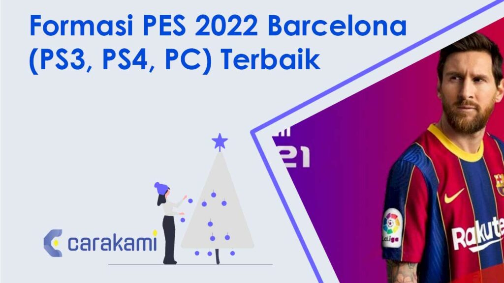 Formasi PES 2024 Barcelona (PS3, PS4, PC) Terbaik