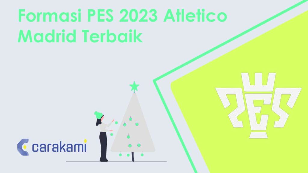 Formasi PES 2024 Atletico Madrid Terbaik